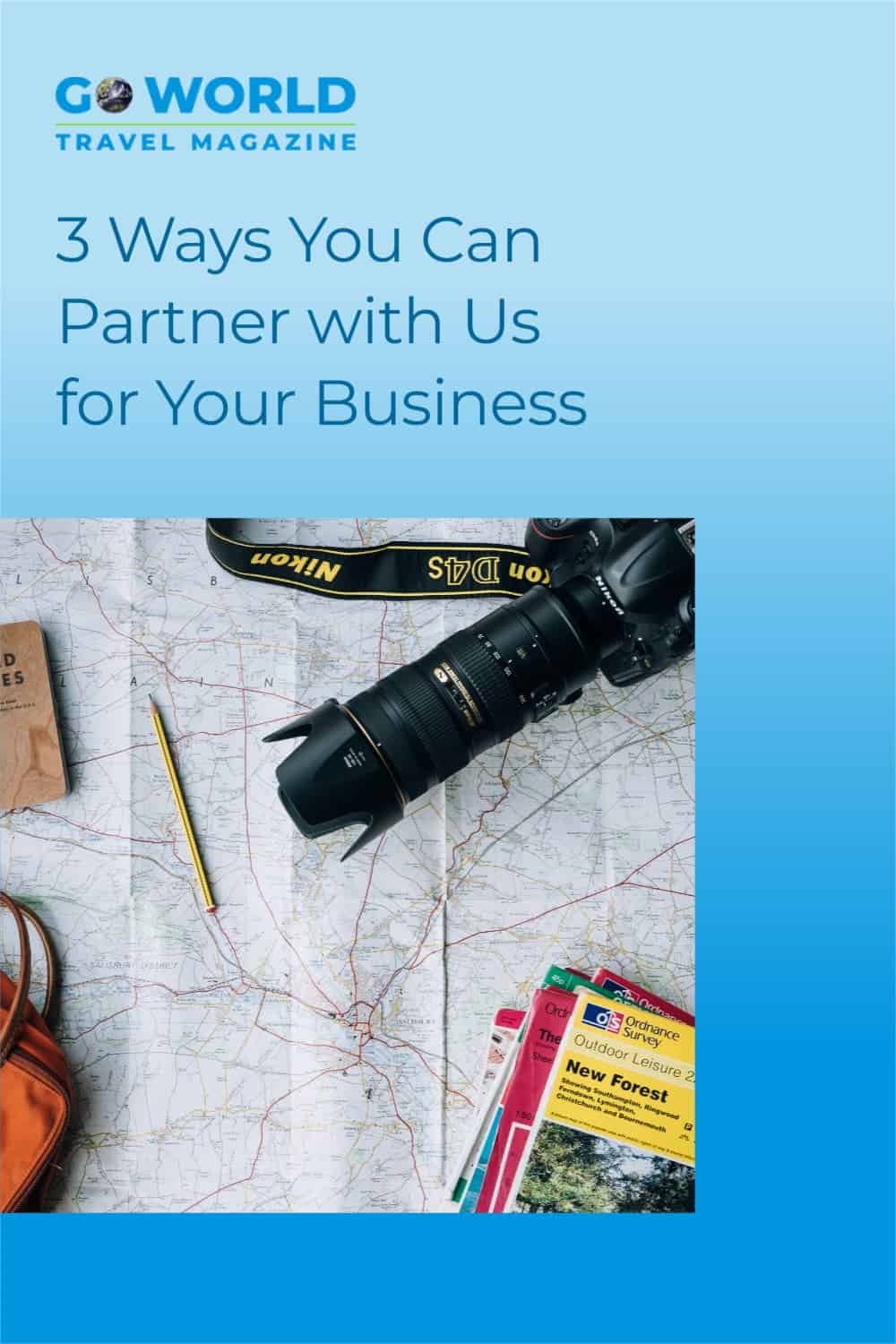 7 Ways to Promote Your Destination in Go World Travel Magazine