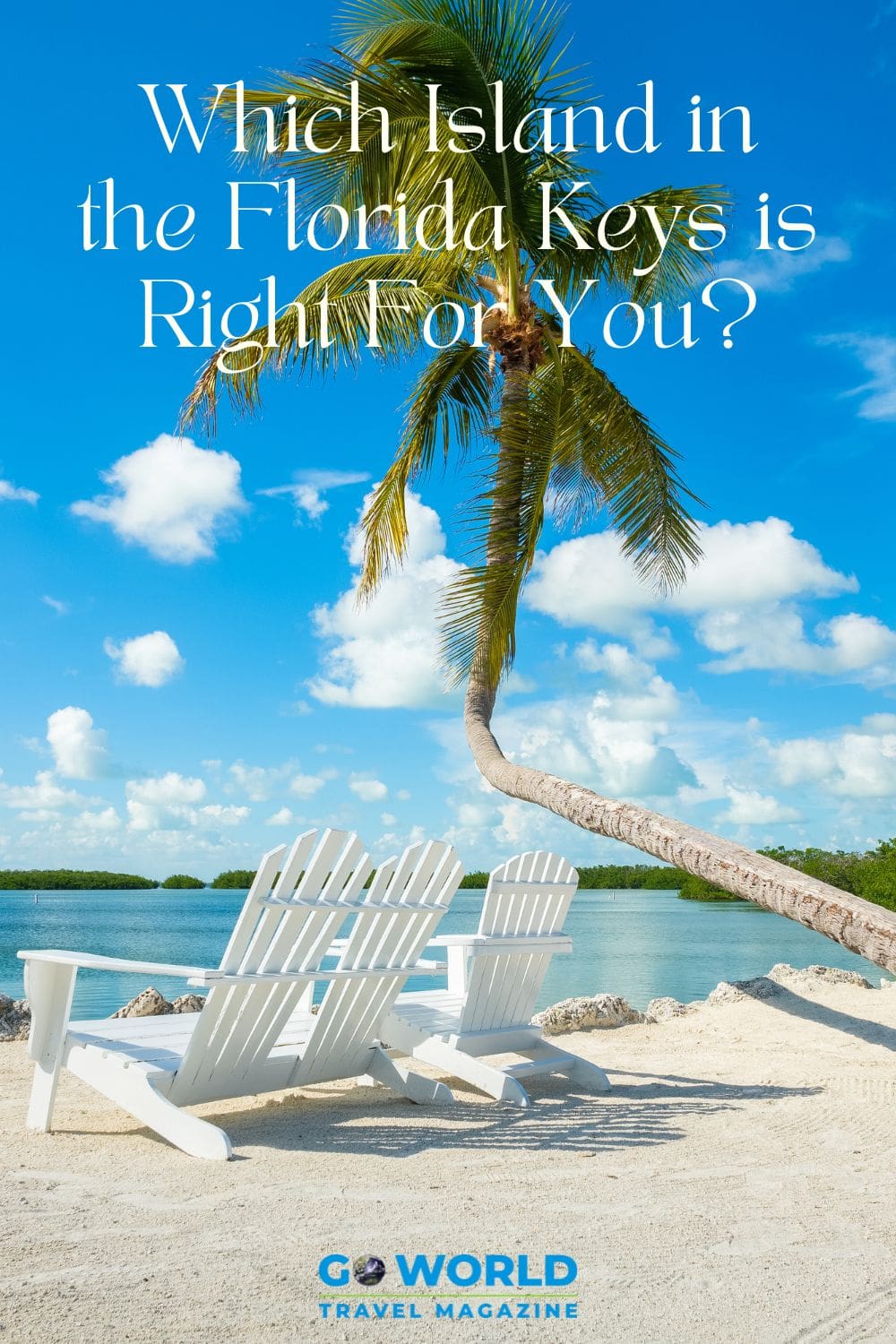Which Island in the Florida Keys is Right For You?