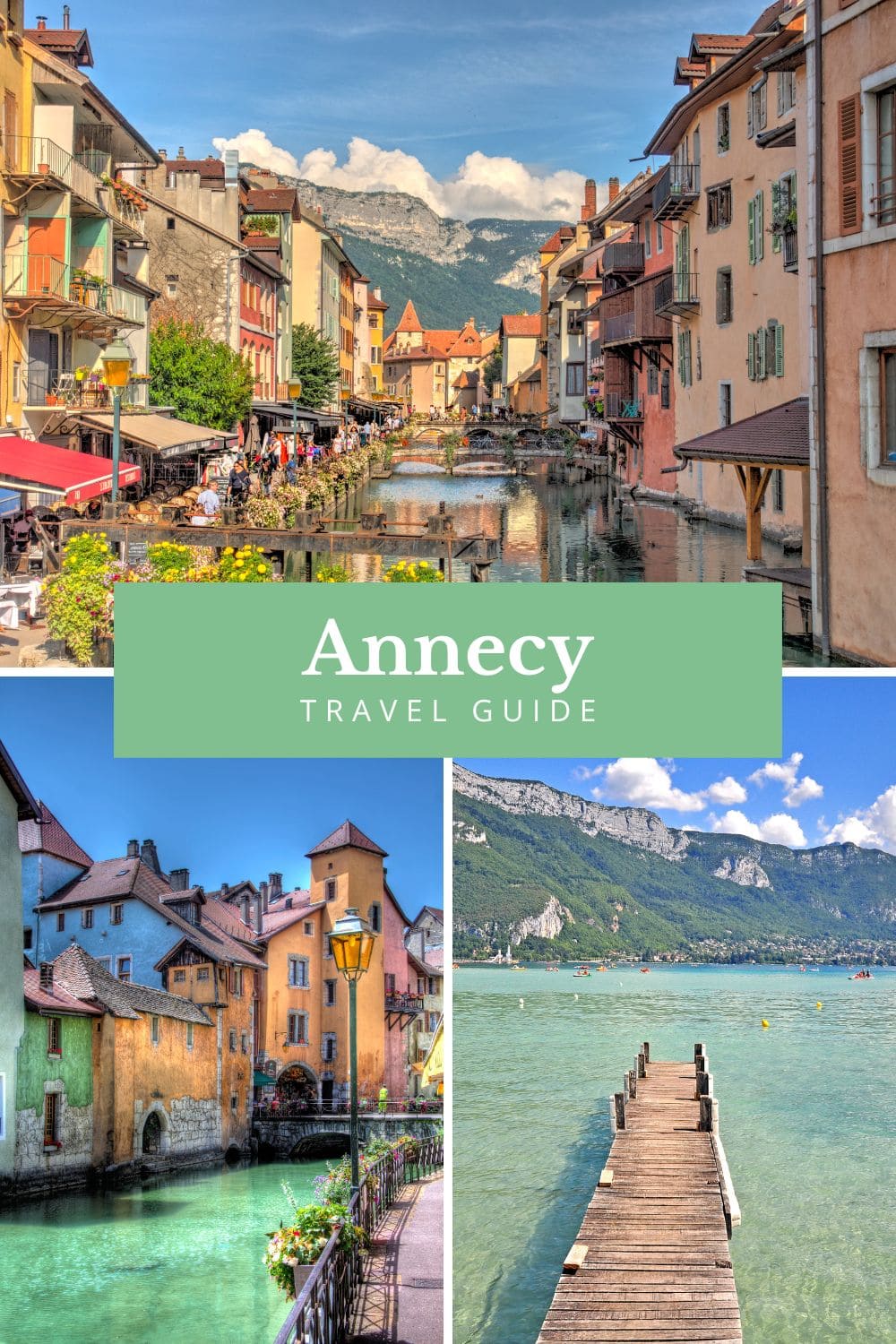 Top 5 Things to Do in the Dreamy Town of Annecy, France