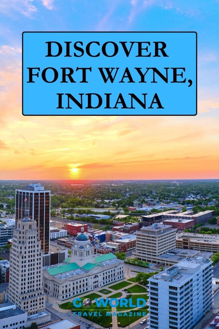 A Travel Guide: What to See & Do in Fort Wayne, Indiana
