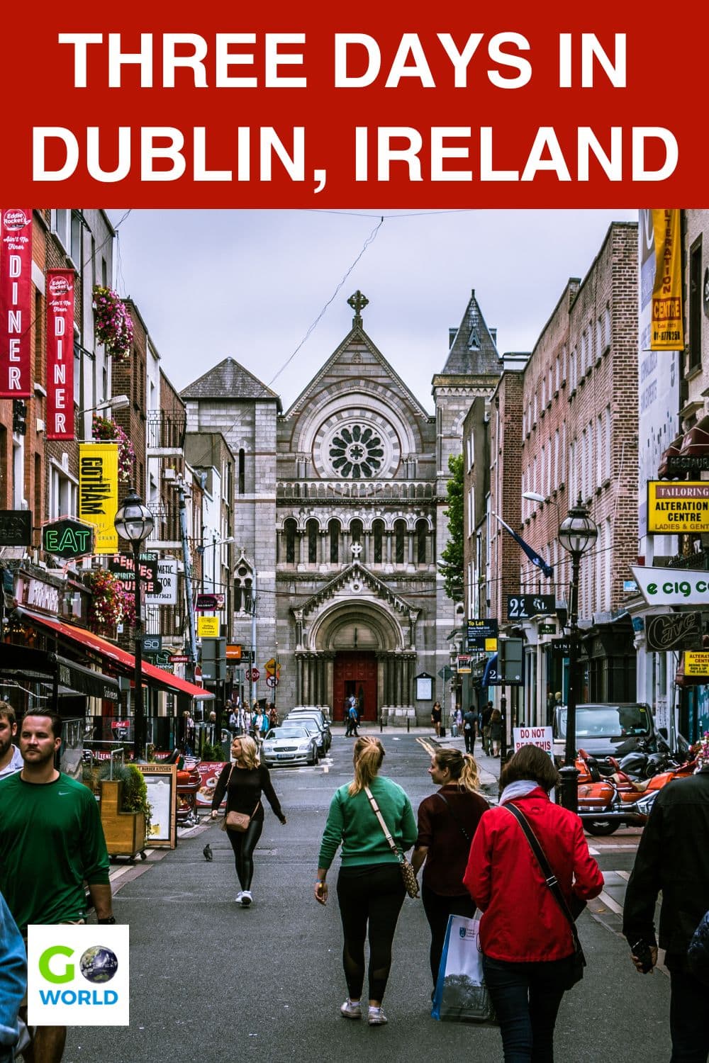 How to Spend 3 Days in Dublin: A Complete Itinerary