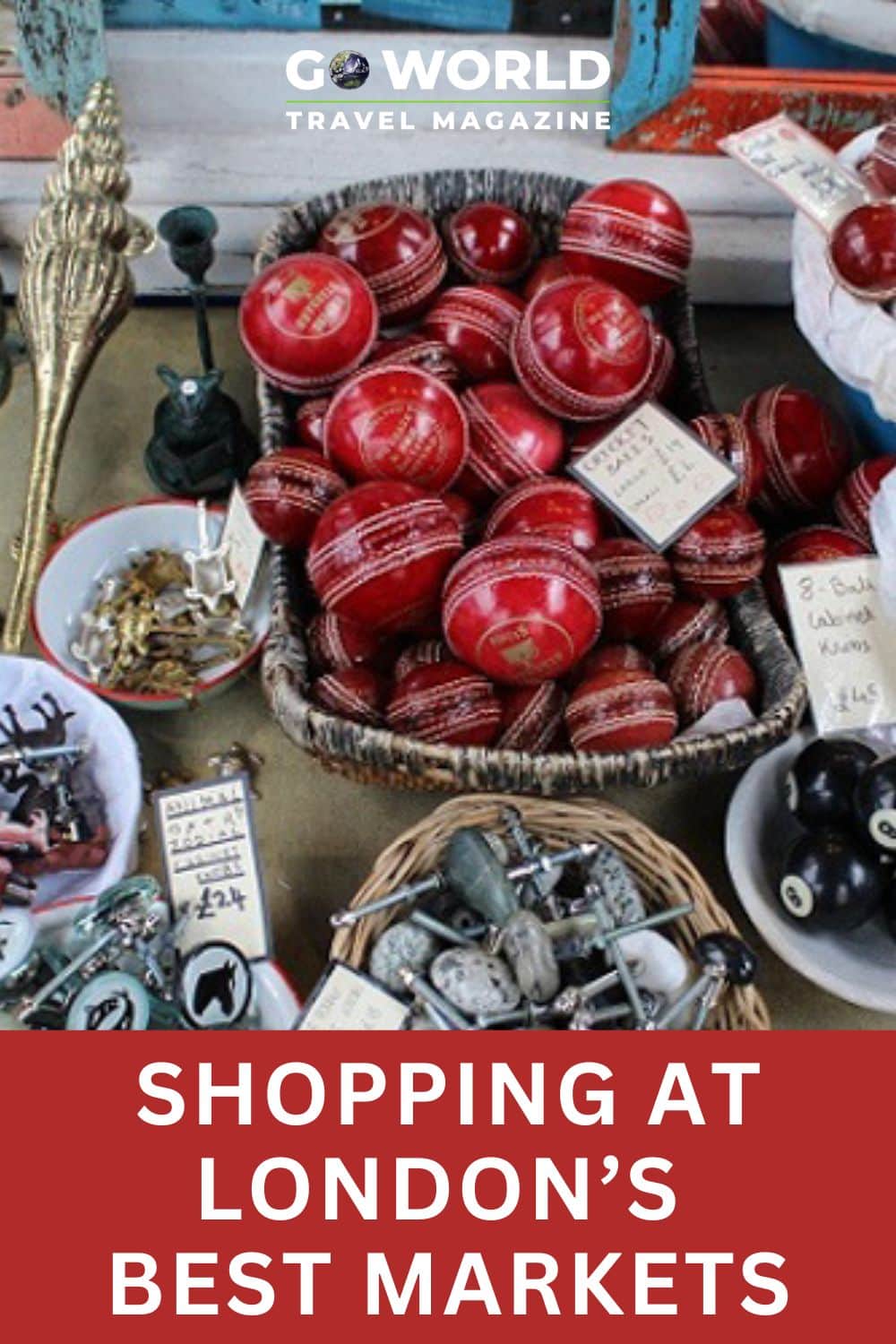 Explore Vibrant London Markets and Discover Unique Treasures