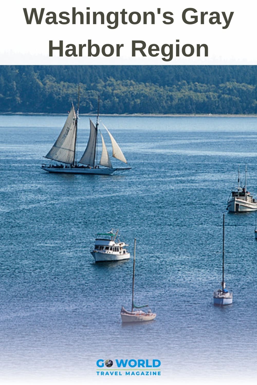 Oceans of Opportunities in Washington's Gray Harbor Region
