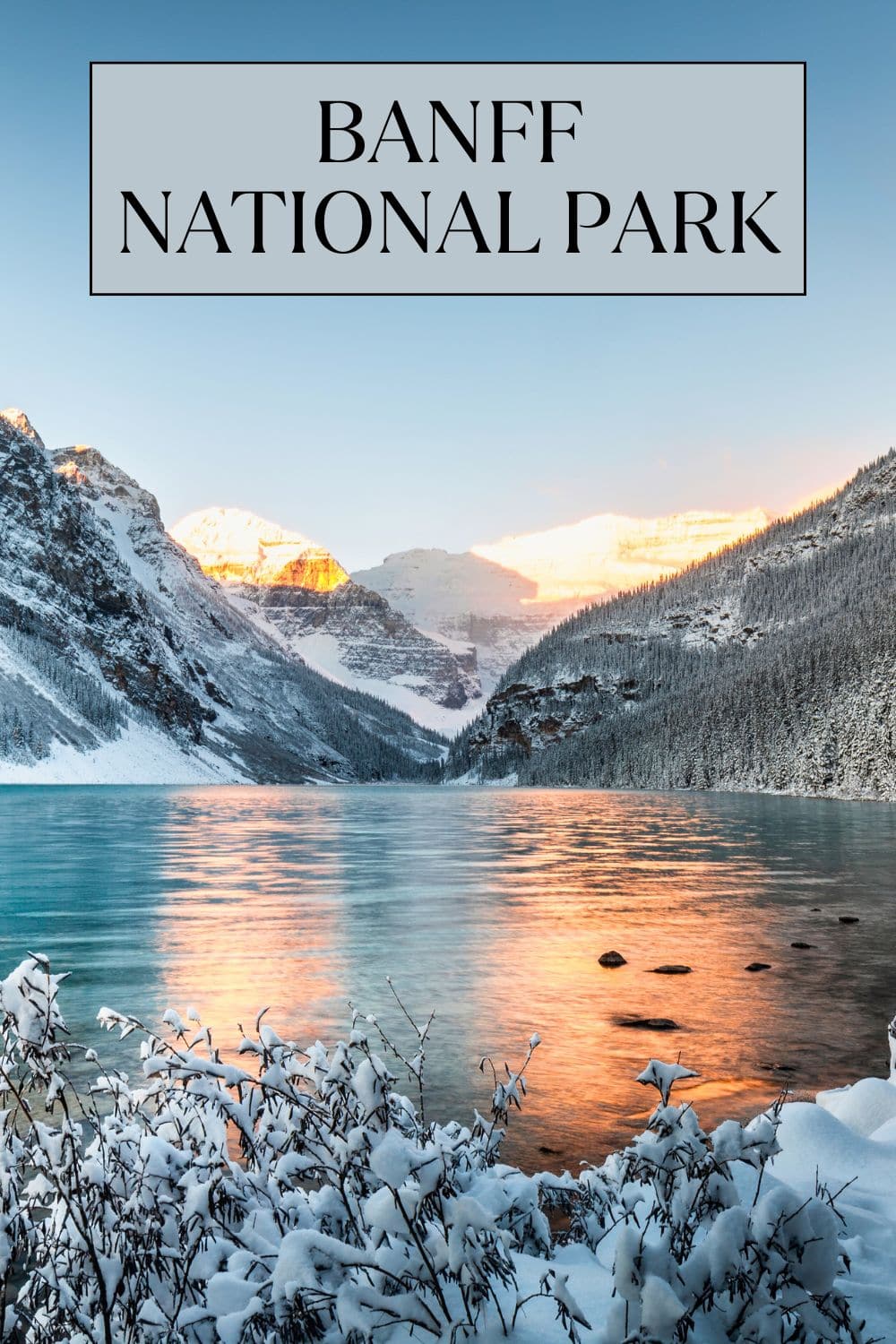 6 Tips for Exploring Banff National Park in Any Season